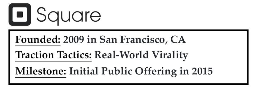 “Traction Tactics” Behind Square, PayPal, Waze, Twilio & More